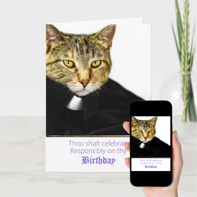 Clerical Kitty Celebrate Responsibly Birthday Card | Zazzle