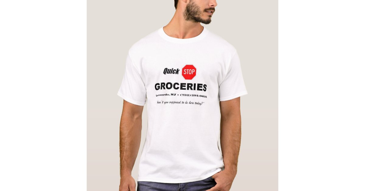 Clerks - Quick Stop Groceries T-Shirt | Zazzle