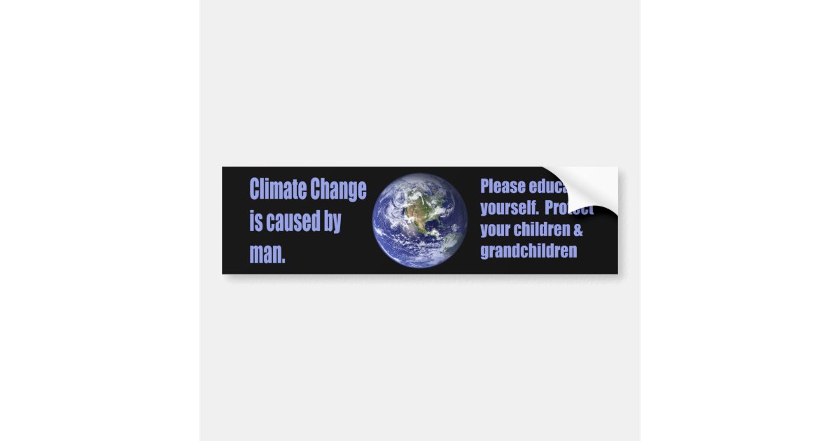 Climate Change Bumper Sticker | Zazzle
