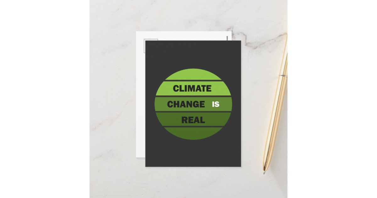 climate change is real holiday postcard | Zazzle