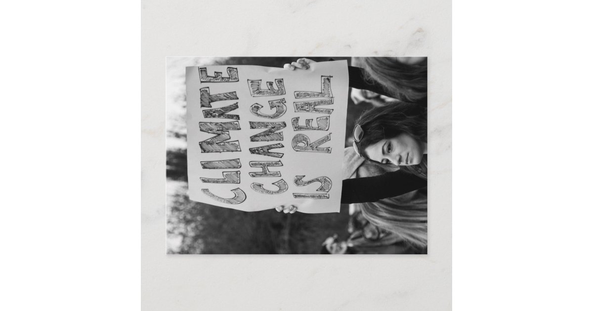Climate Change is Real Postcard | Zazzle