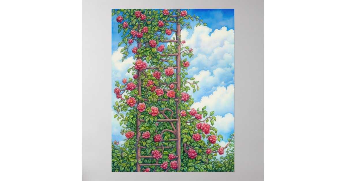 Climbing Roses on Ladder Poster | Zazzle