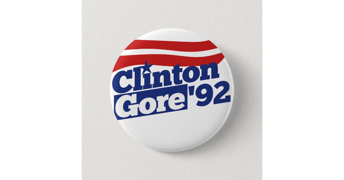 Clinton Gore 92 retro politics Button | Zazzle