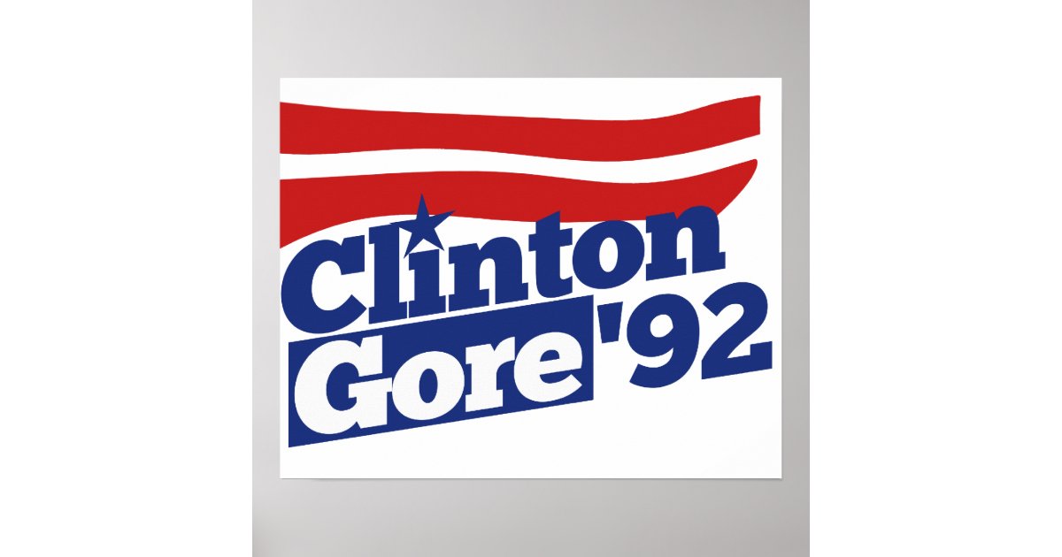 Clinton Gore 92 retro politics Poster | Zazzle