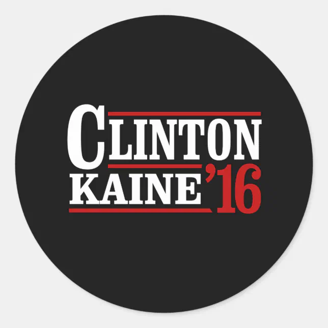 Clinton Kaine 2016 - Retro Sign -- Classic Round Sticker | Zazzle