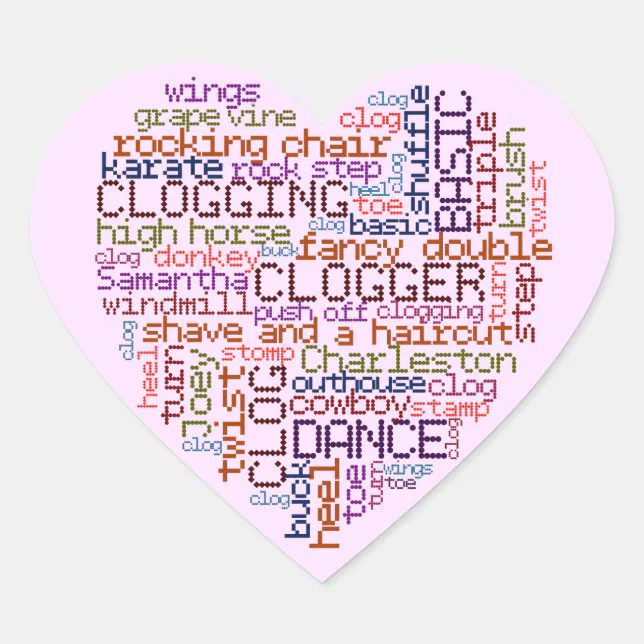 Clogger Clogging Word Art Heart Sticker | Zazzle