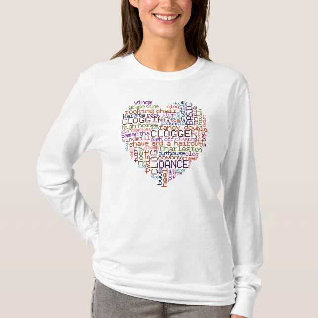 Clogger Clogging Word Art T-Shirt | Zazzle