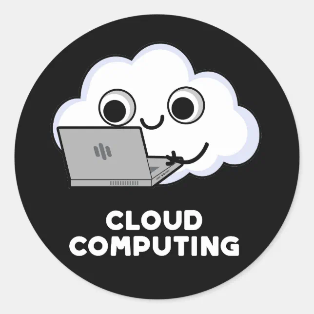 Cloud Computing Computer Weather Pun Dark BG Classic Round Sticker | Zazzle