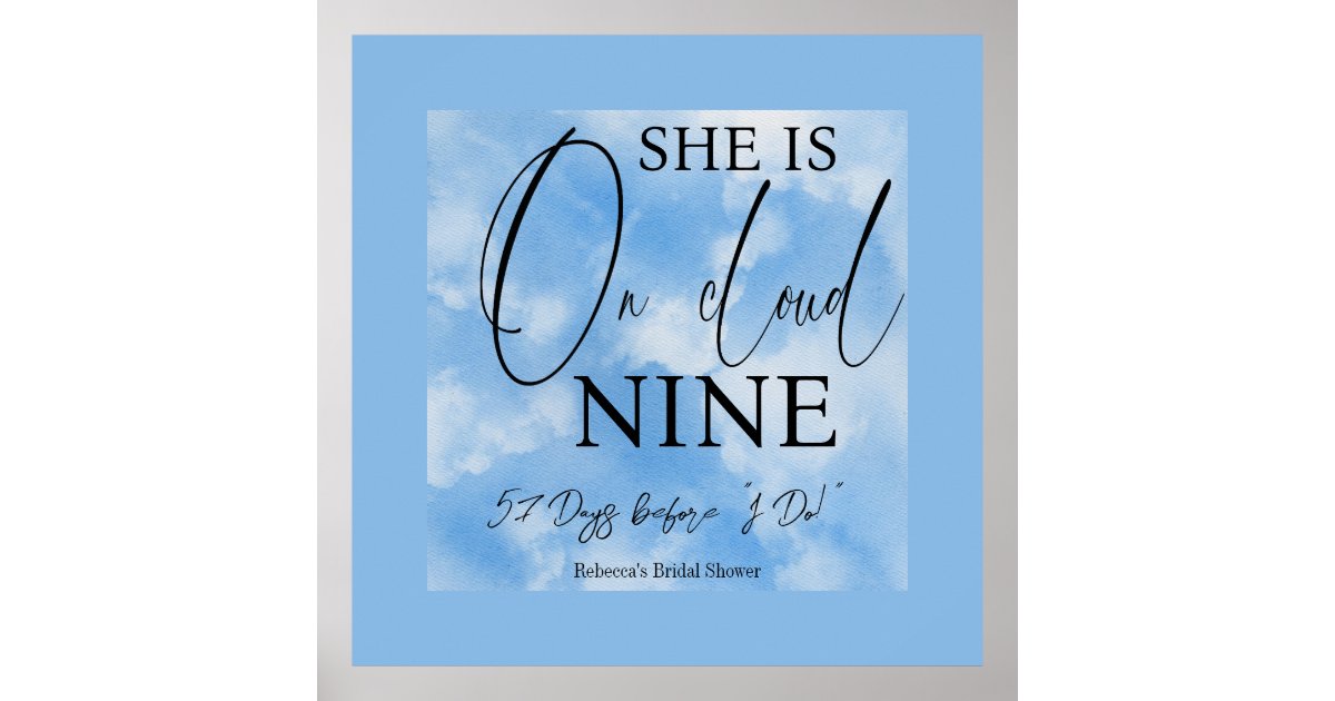 Cloud Nine Sky Blue Watercolor Bridal Shower Poster | Zazzle