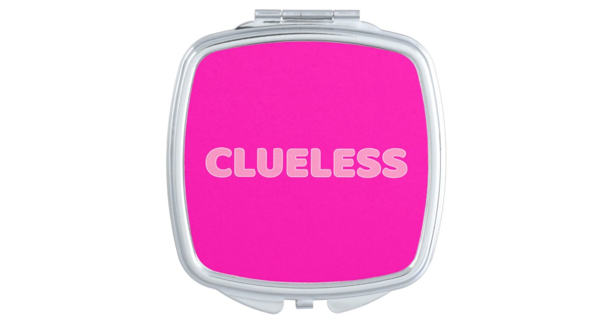 Clueless I Makeup Mirror | Zazzle