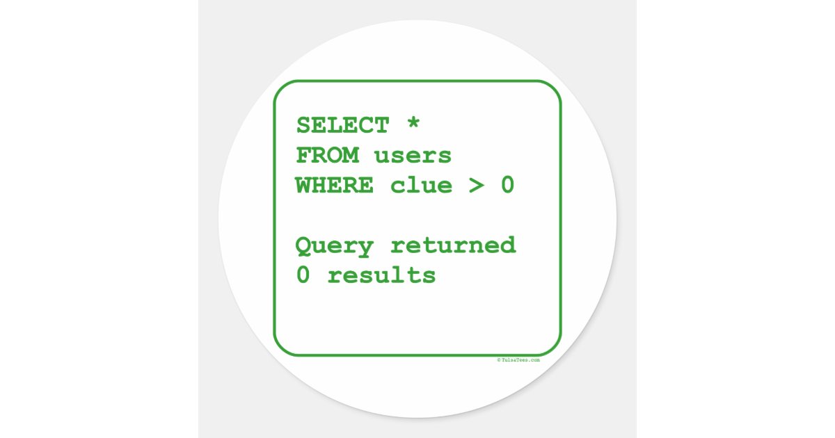 Clueless Users Classic Round Sticker | Zazzle