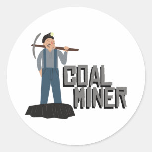 Coal Miner Stickers | Zazzle