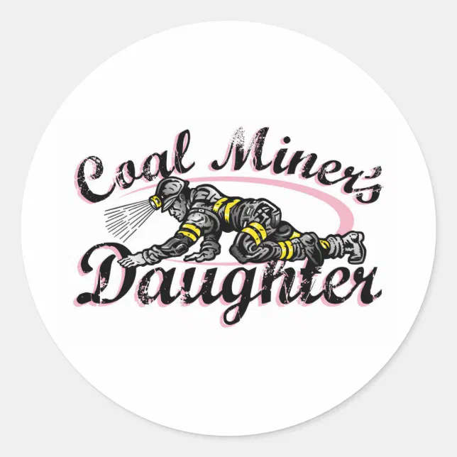 coal miner's daughter classic round sticker | Zazzle