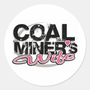 Stickers, Labels & Tags Paper & Party Supplies Coal Miner's Wife Decal ...