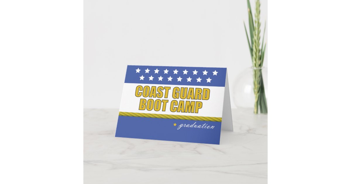 Coast Guard Boot Camp Graduation Card | Zazzle