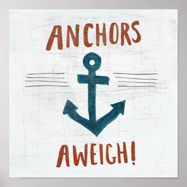 Coastal Art | Anchors Away Poster | Zazzle