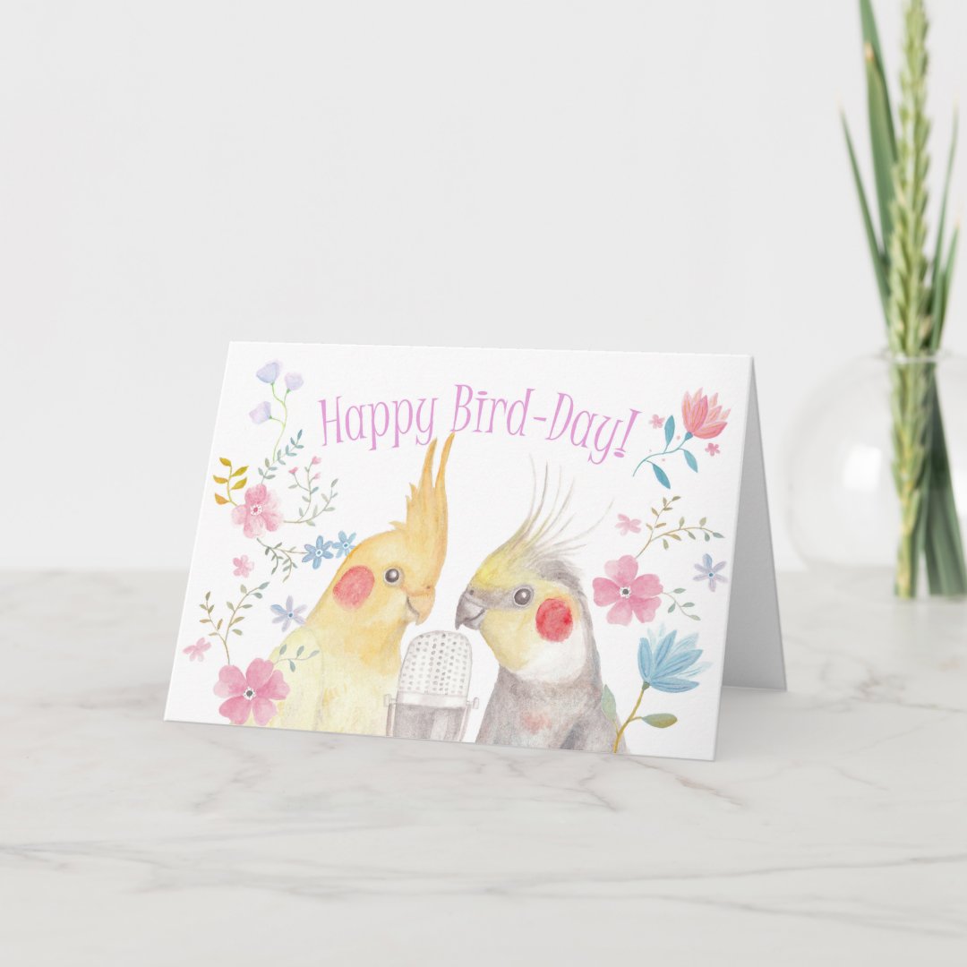 Cockatiel Birthday Card Happy Bird Day Bird Lover | Zazzle