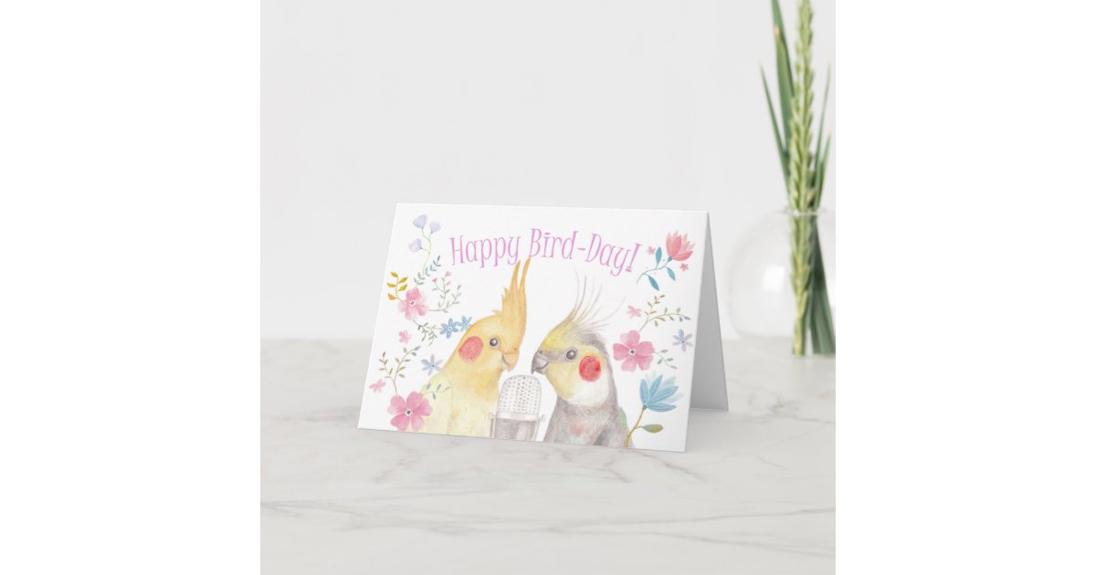 Cockatiel Birthday Card Happy Bird Day Bird Lover | Zazzle