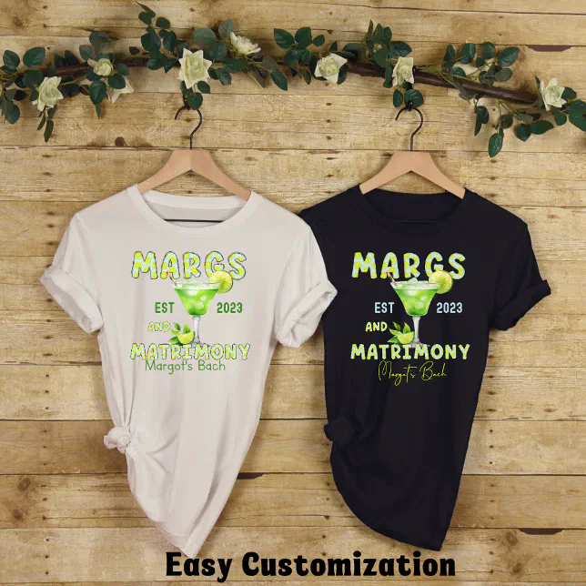 Cocktail Bachelorette Party-Margs and Matrimony T-Shirt | Zazzle