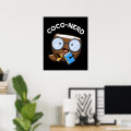 Coco-nerd Funny Fruit Coconut Pun Dark BG Poster | Zazzle