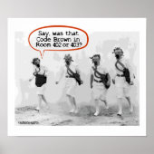 Code Brown for Nurses Poster | Zazzle