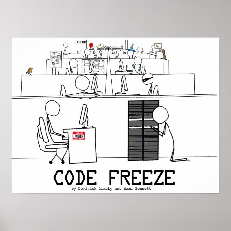 Code Freeze Poster | Zazzle