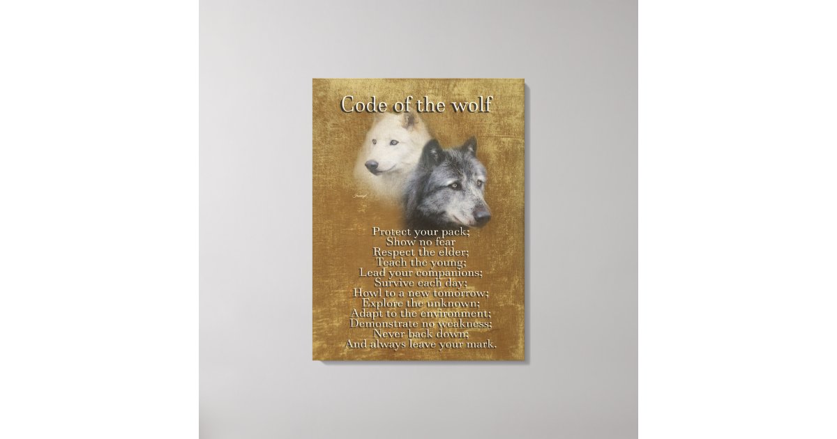 Code of the Wolf Canvas Print | Zazzle