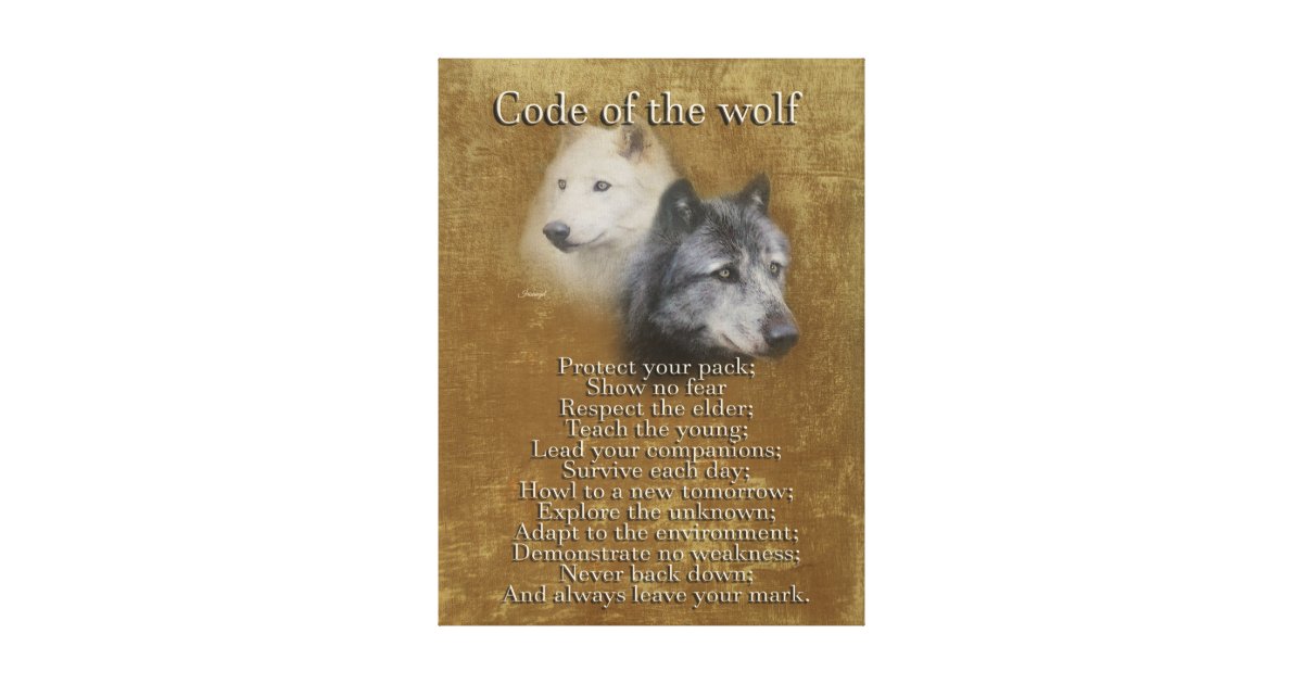 Code of the Wolf Canvas Print | Zazzle