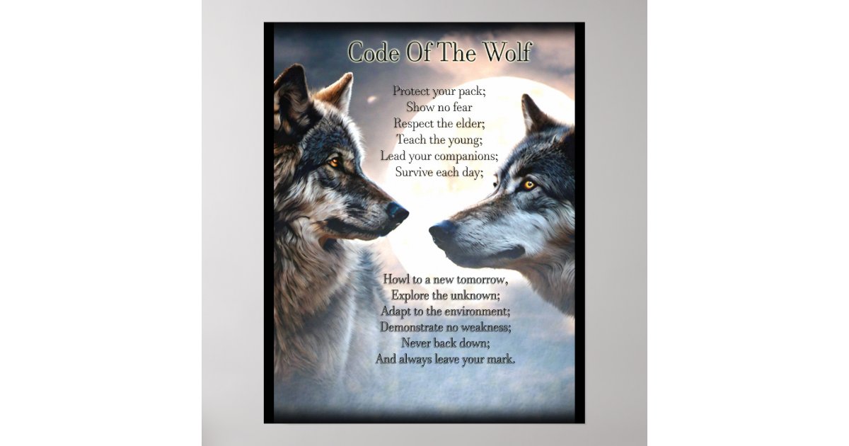 Code of the Wolf Poster | Zazzle