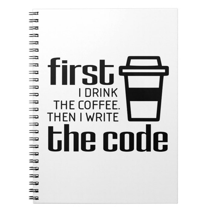 Coding Coffee Computer Programming Code Engineer Notebook | Zazzle.com