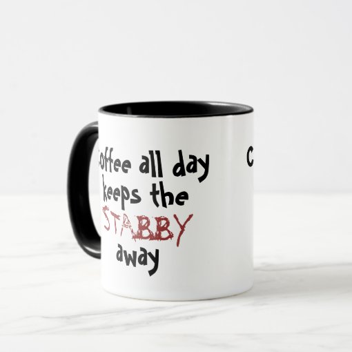 Coffee All Day... Mug | Zazzle