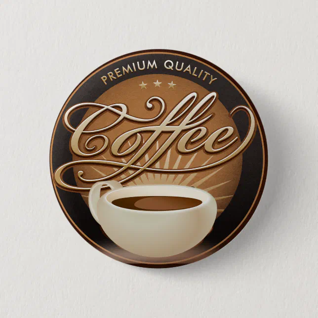 Coffee and Coffee Cup Pinback Button | Zazzle