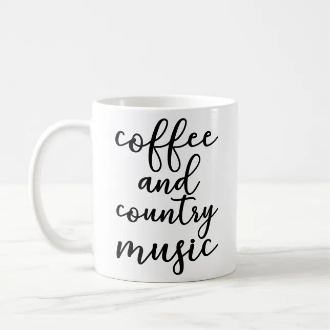 Coffee And Country Music Coffee Mug | Zazzle