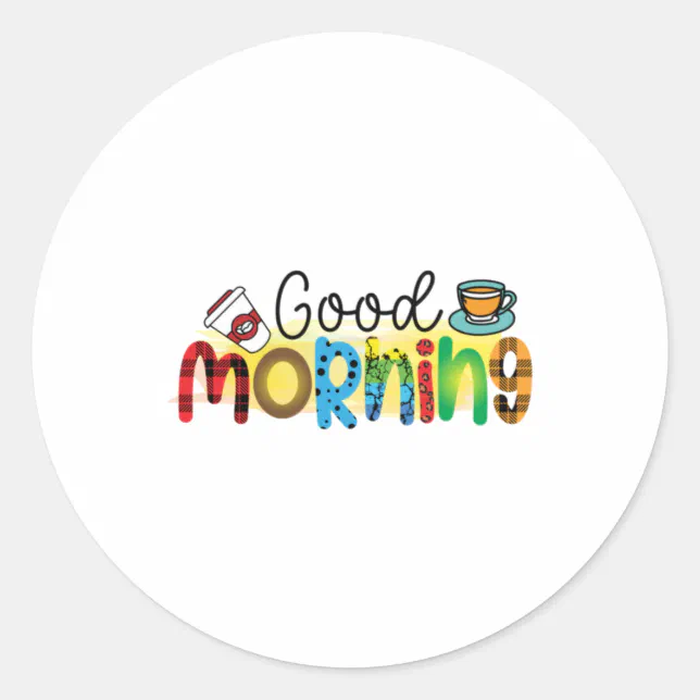 Coffee Art Good Morning Classic Round Sticker | Zazzle