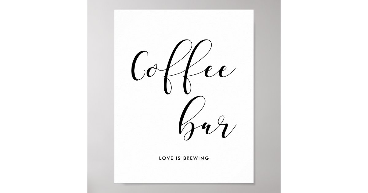 Coffee bar wedding sign | Zazzle