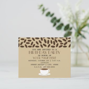 Coffee Beans & Cup Of Coffee Birthday Invitations | Zazzle