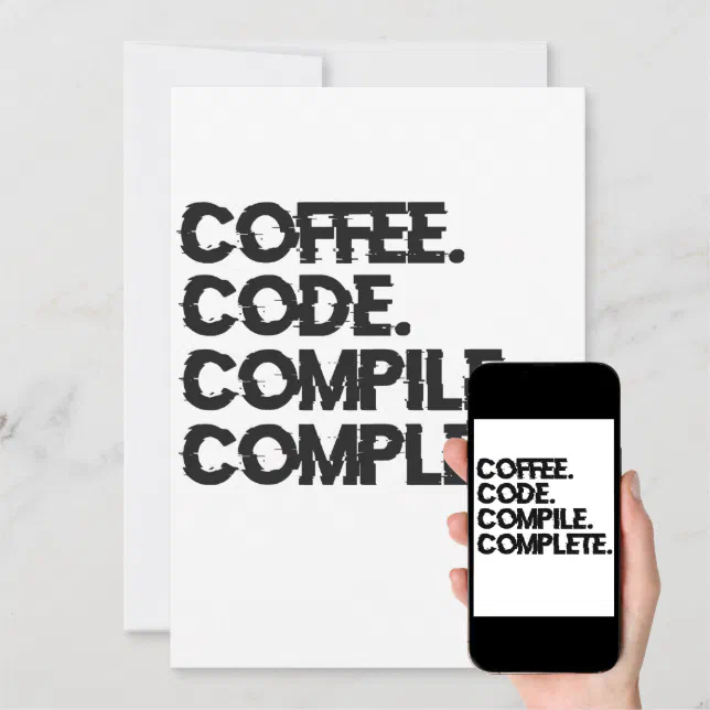 Coffee Code Compile Complete Funny Programmer Geek Invitation | Zazzle