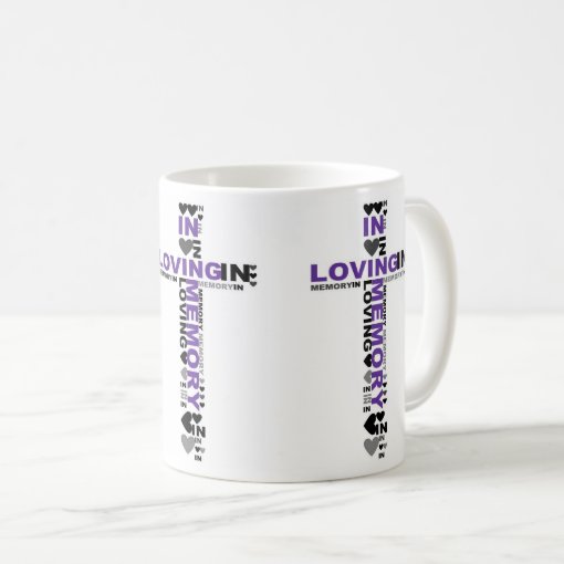Coffee Cup Mug In Loving Memory Memorial Sympathy | Zazzle