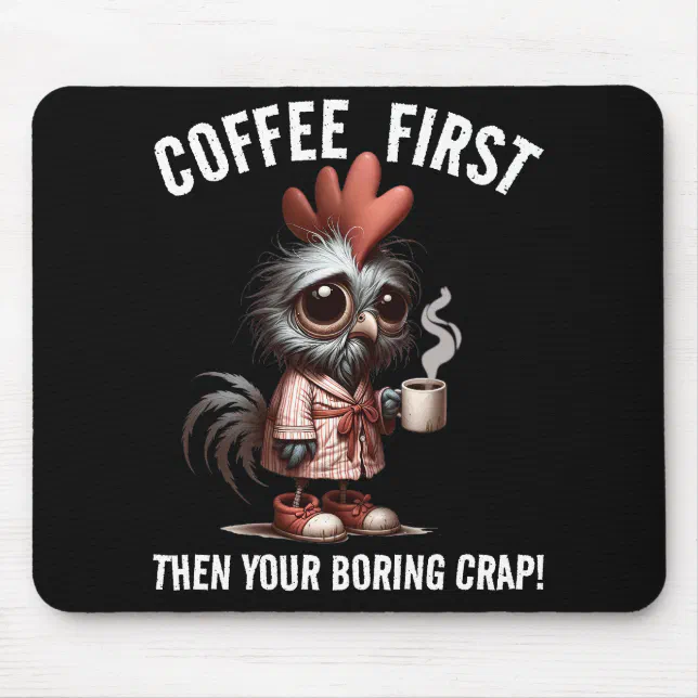 Coffee First Meme Mouse Pad | Zazzle