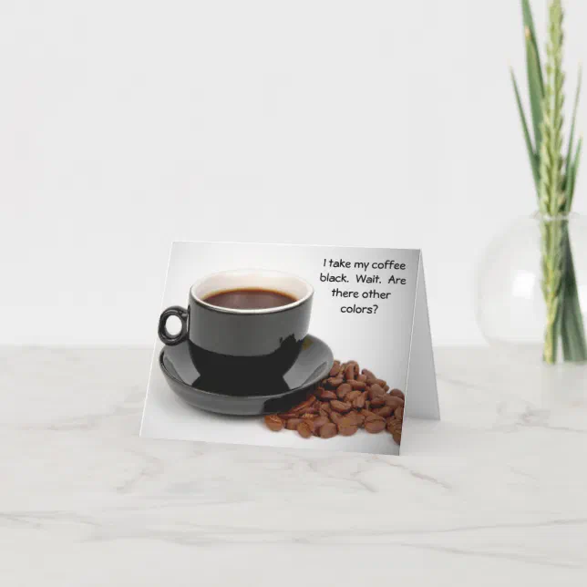 Coffee Humor Note Cards | Zazzle