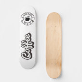 Coffee Lover Skateboard Deck | Zazzle