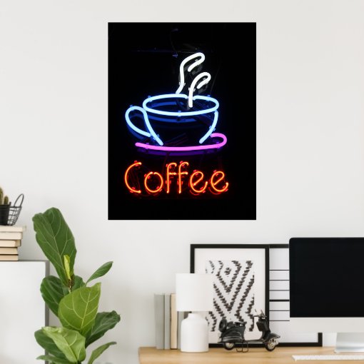 Coffee Neon Sign Poster | Zazzle