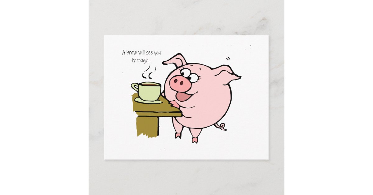 COFFEE PIG POSTCARD | Zazzle
