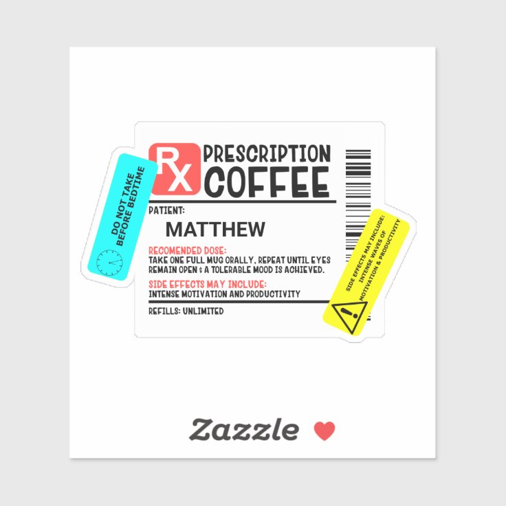 Coffee Prescription with Warning labels Funny | Zazzle