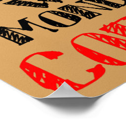 Coffee Rhymes With Monday Funny Poster Sign | Zazzle