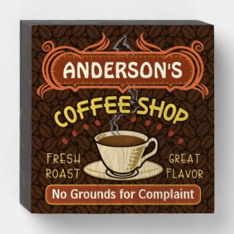 Coffee Shop Coffeehouse Cafe Beans | Personalized Wooden Box Sign | Zazzle