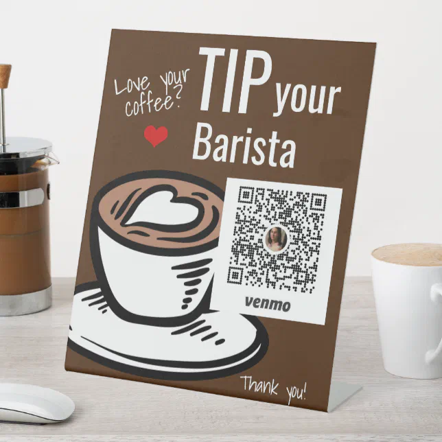 Coffee Shop Tip Your Barista Pedestal Sign | Zazzle