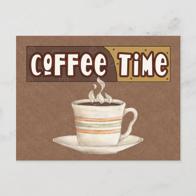 Coffee Time postcard | Zazzle