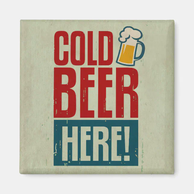 Cold Beer Magnet | Zazzle