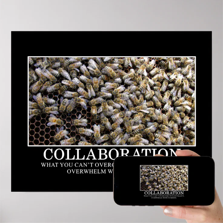 Collaboration Improves Your Chance of Success [S] Poster | Zazzle